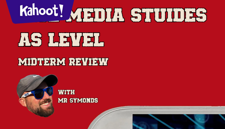 AICE Media Studies Midterm Review - Kahoot! Quiz