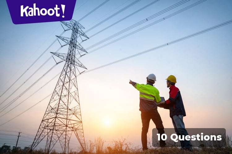 Electricity and Energy - Kahoot! Quiz