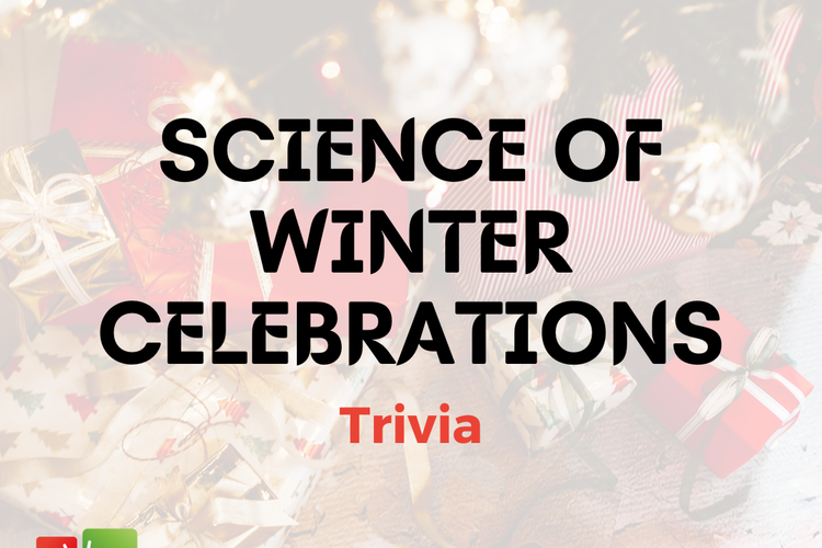 Science of Winter Celebrations - Kahoot! Course
