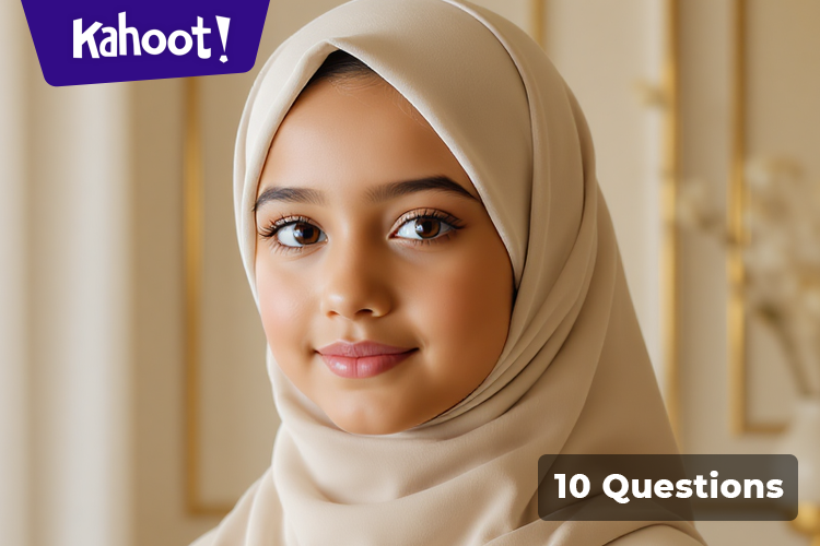 Lesson 07: My Beautiful Hijab - Kahoot! Quiz