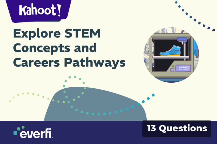 STEM Career Exploration - Kahoot! Quiz