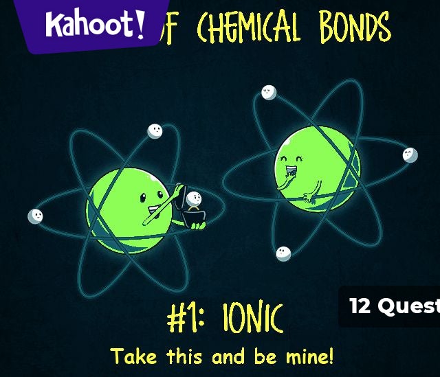 Ions/Ionic Compounds Review - Kahoot! Quiz