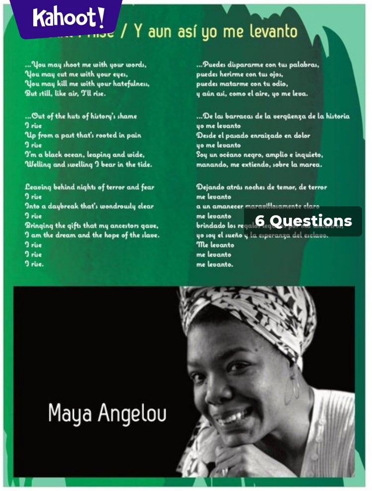 Figurative Language in "Still I Rise" by Maya Angelou Quiz - Kahoot! Quiz