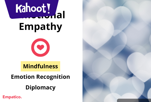 Emotional Empathy: Mindfulness - Kahoot! Quiz
