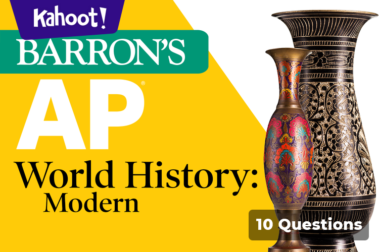 AP World History Period 2: 1450-1750, Cultural Development - Kahoot! Quiz