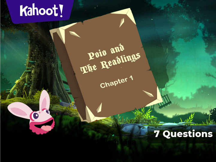 Poio and the Readlings - Chapter 1. - Kahoot! Quiz
