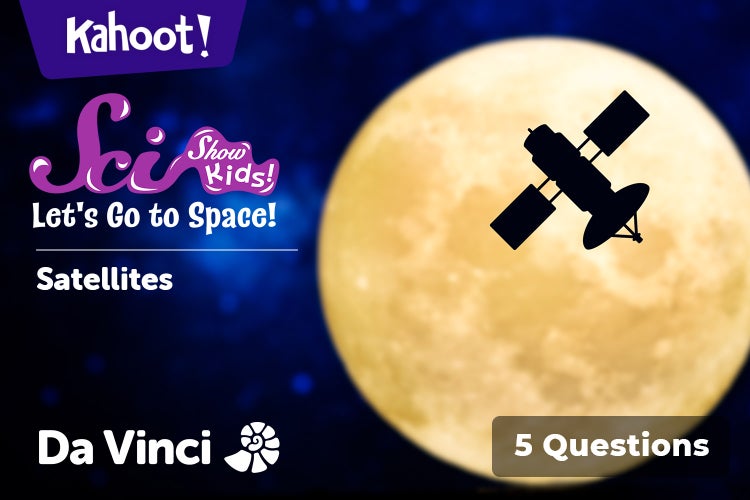 The Solar System: Satellites - Kahoot! Quiz