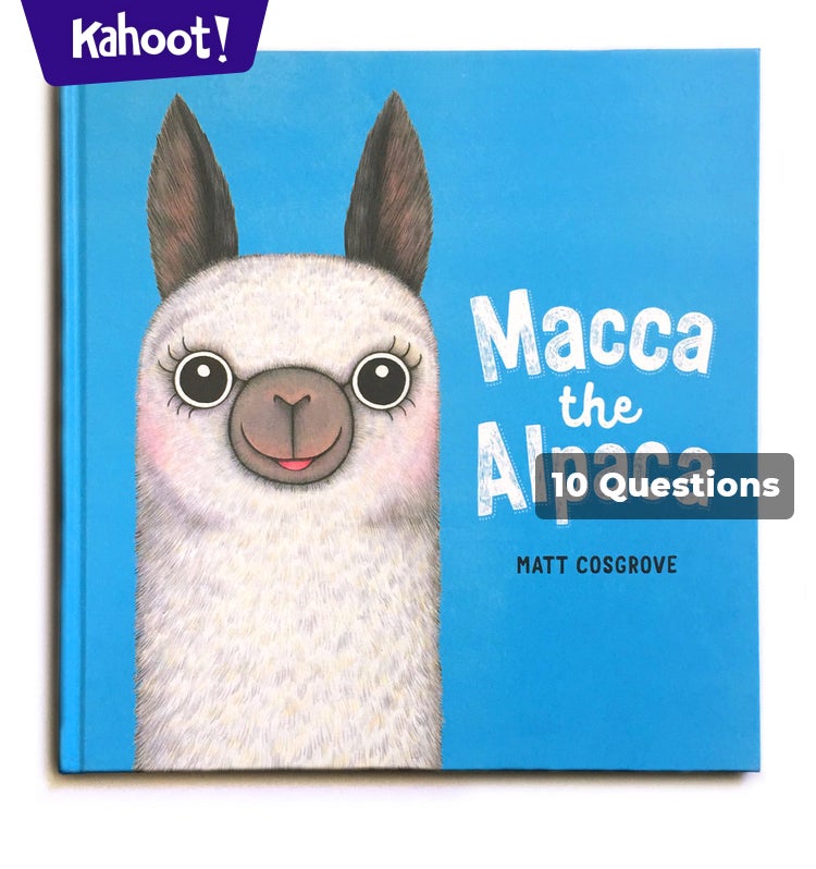 Macca the Alpaca - Kahoot! Quiz