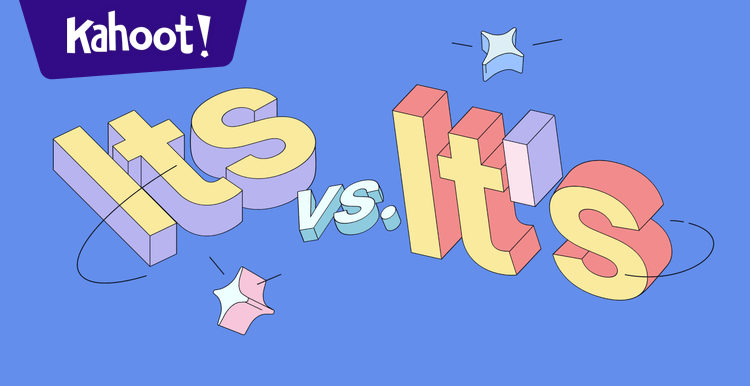Homophones (Its and It's) - Kahoot! Quiz