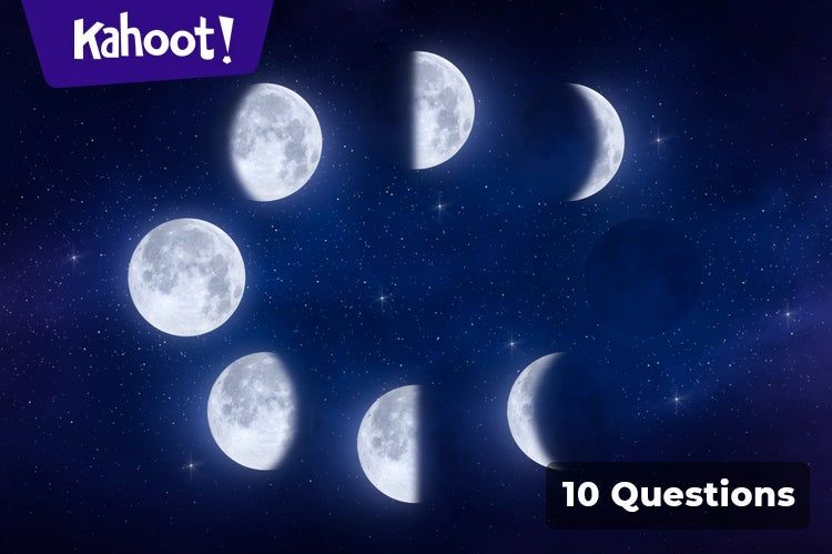 Phases of the Moon - Kahoot! Quiz