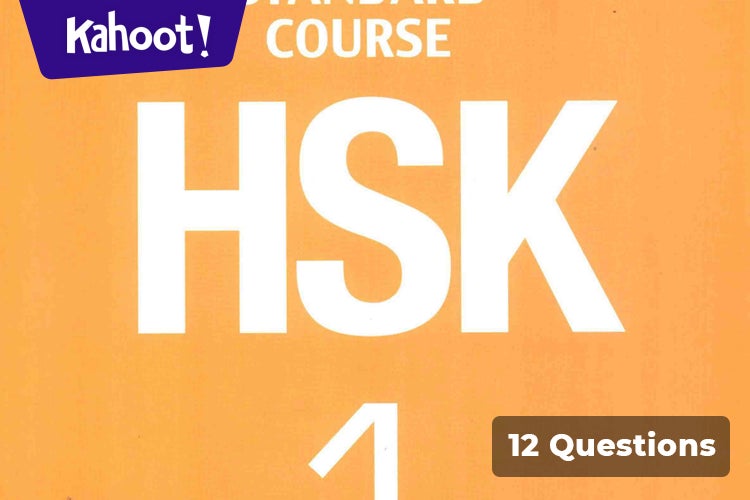 HSK Standard Course 1 - L7 - Kahoot! Quiz