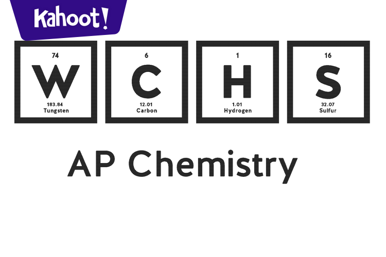 Duplicate of AP Chemistry Semester 1 Review - Kahoot! Quiz