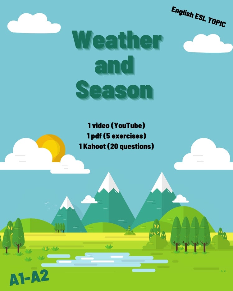Weather and Season - A1-A2 English Topic - Kahoot! Course