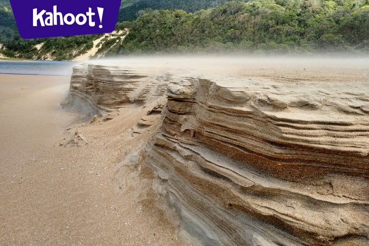 Erosion and Deposition - Kahoot! Quiz