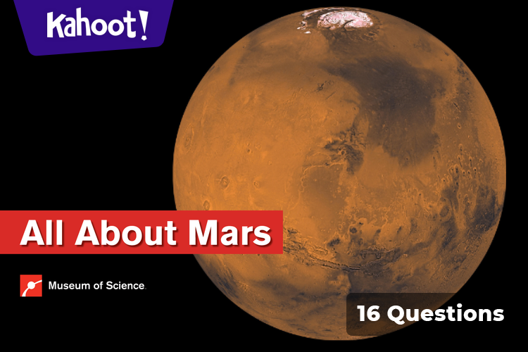 All About Mars - Kahoot! Quiz