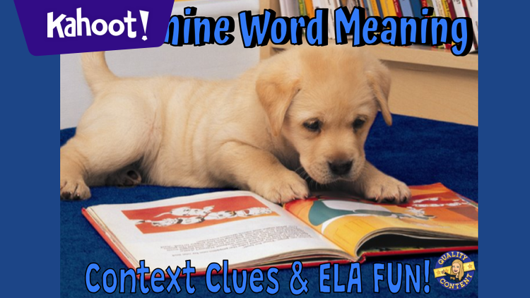 ELA Reading Vocabulary and Context Clues - Kahoot! Quiz