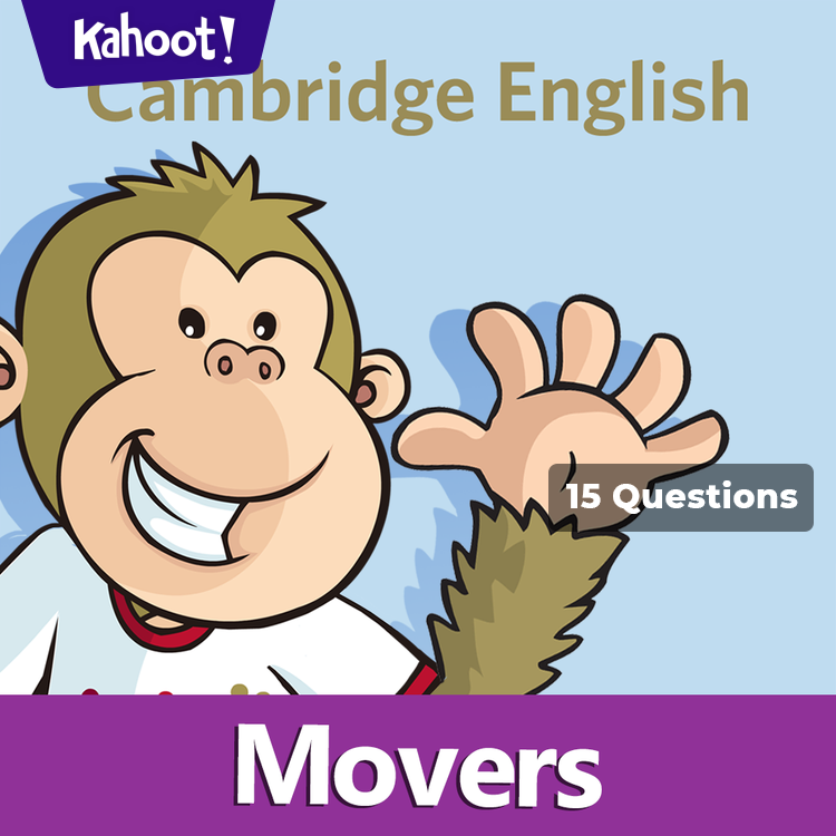 Movers Cambridge English Vocabulary - Kahoot! Quiz