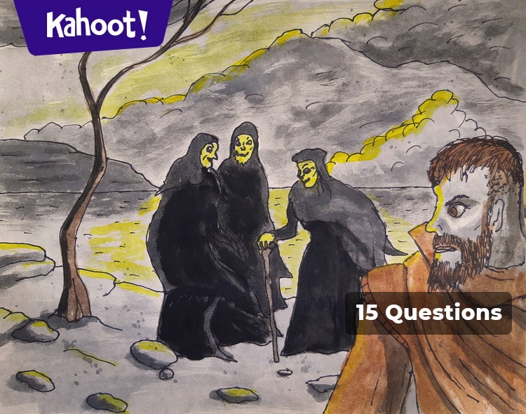 1.1 Introducing Macbeth: The Scottish Play - Kahoot! Quiz