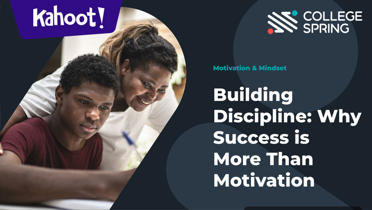 Building Discipline: Why Success is More Than Motivation - Kahoot! Quiz