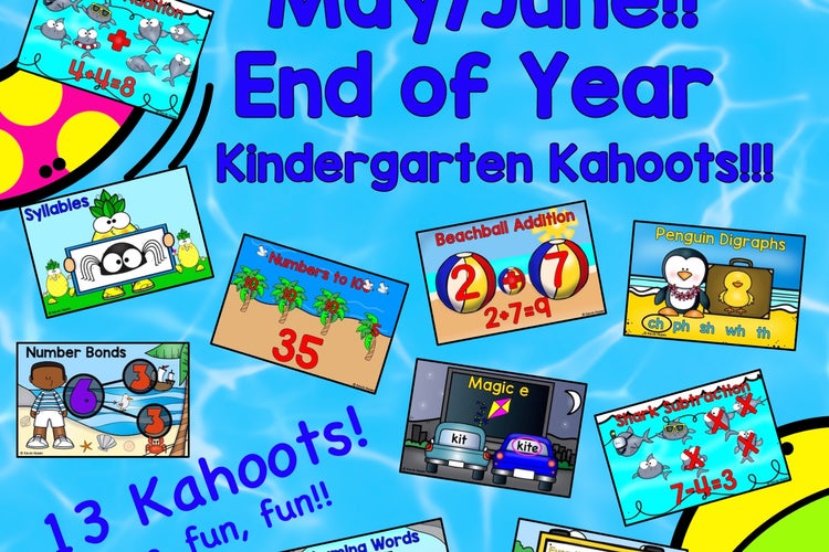 Kindergarten May/June Kahoots! 13 Kahoots!! So Much Fun! Only $3.00 ...