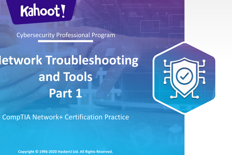 Network + 09 Troubleshooting & Tool - Kahoot! Quiz