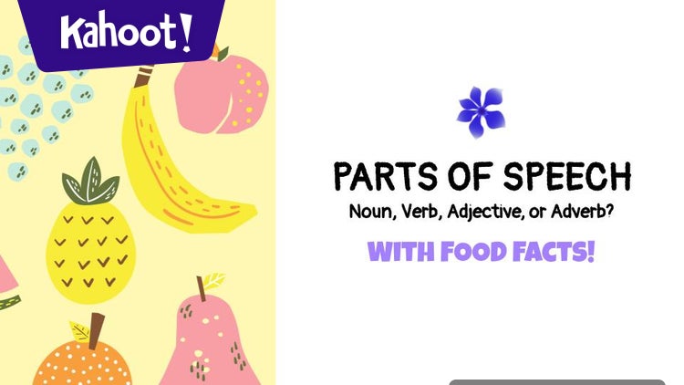 Parts of Speech - Kahoot! Quiz