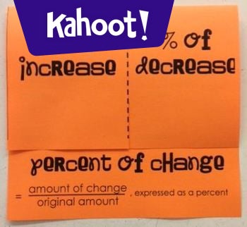 Percent Increase and Decrease - Kahoot! Quiz