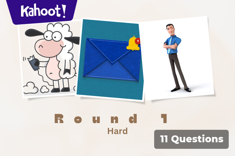 Round 1 - Kahoot! Quiz