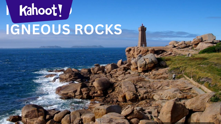 Intro to Igneous Rocks - Kahoot! Quiz