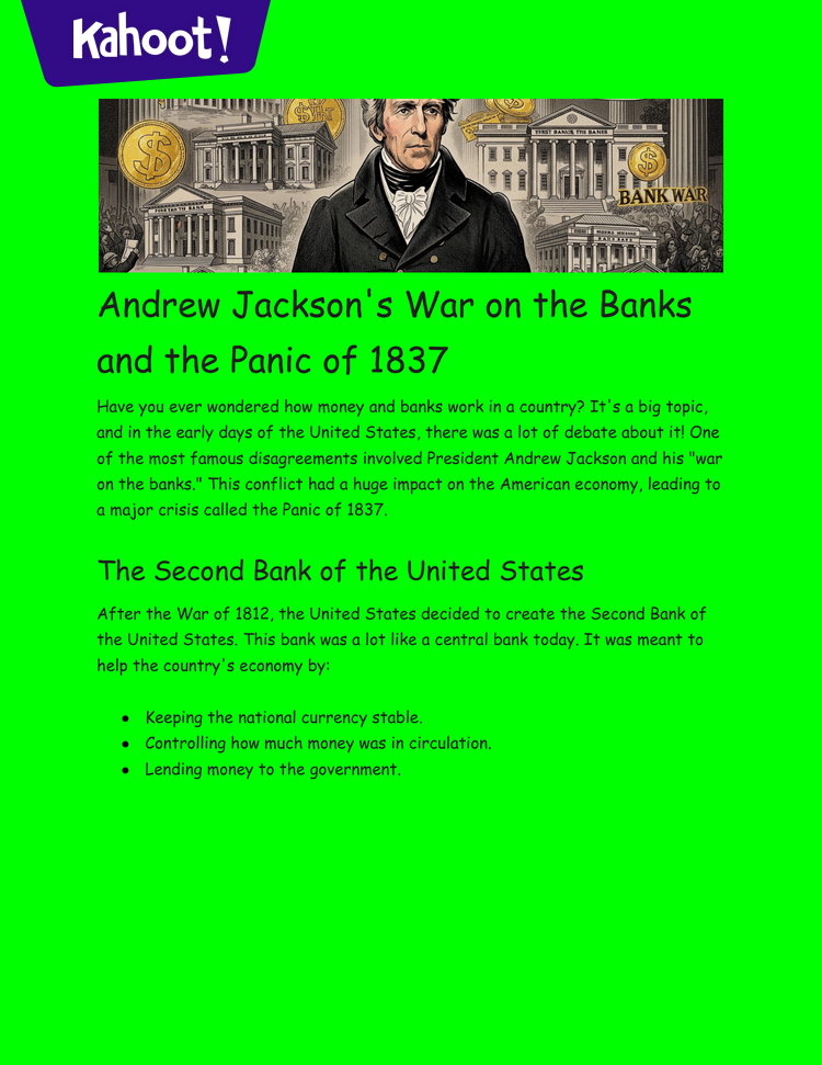 Andrew Jackson's Bank War - Kahoot! Quiz