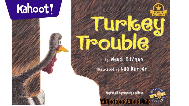 Thanksgiving Book Turkey Trouble & Bonus Activity - Kahoot! Quiz