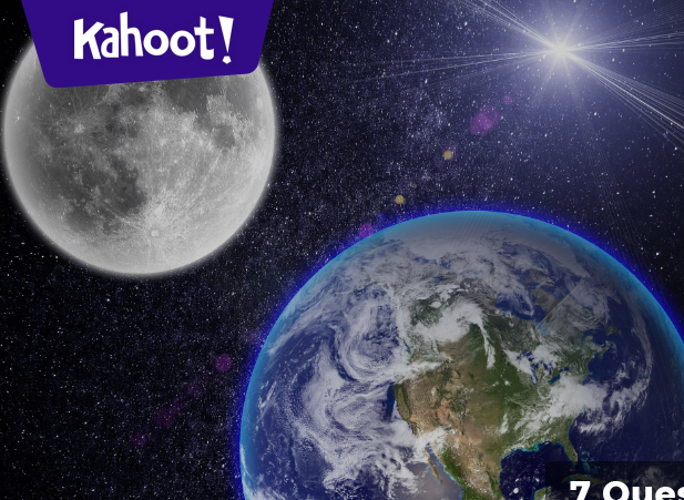 Earth-Sun-Moon System 🌎☀️🌙 - Kahoot! Quiz