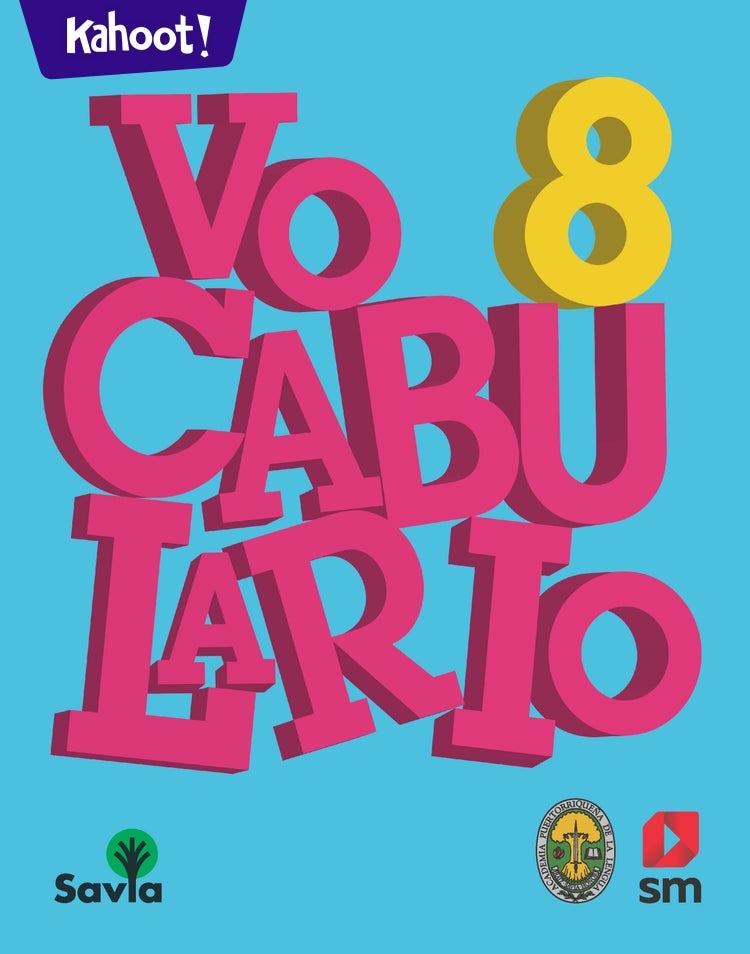 Capítulo 5. VOCABULARIO 8 SAVIA SM - Kahoot! Quiz