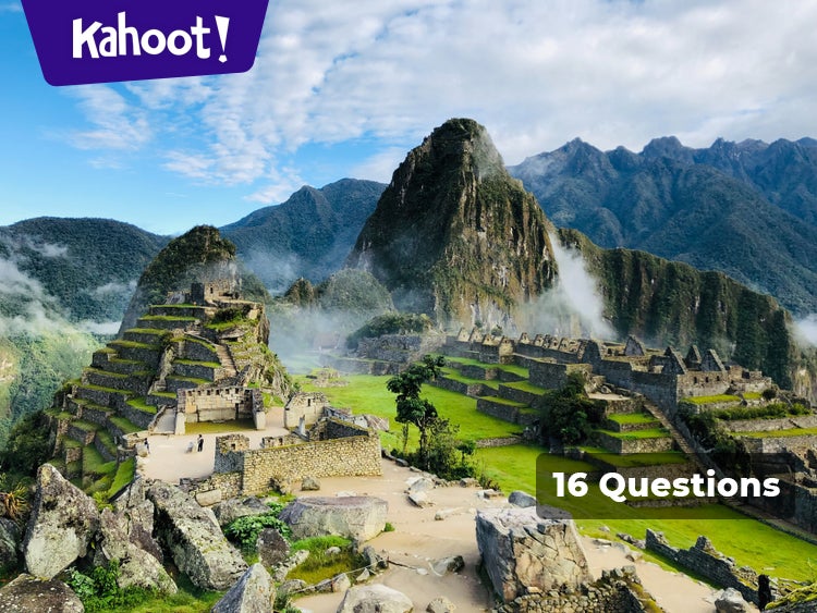 Machu Picchu - Kahoot! Quiz