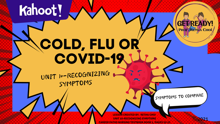 Recognizing Symptoms-cold, flu, and coronavirus - Kahoot! Quiz
