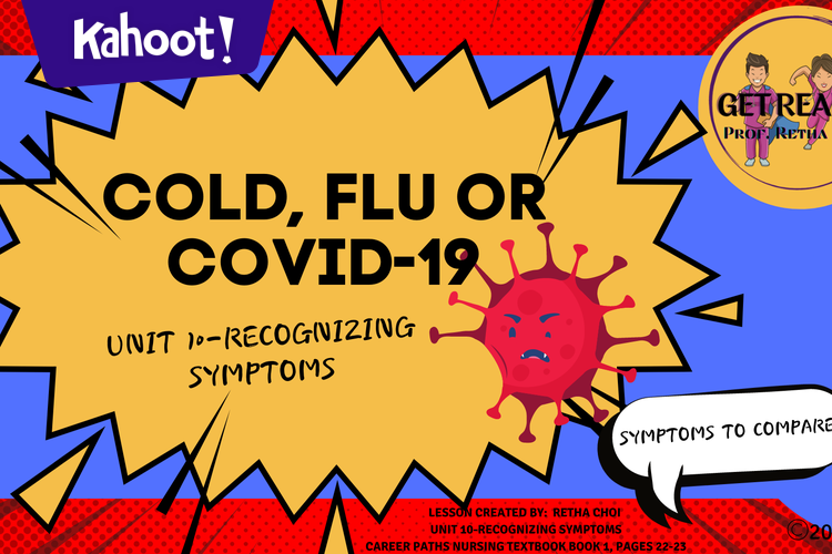 Recognizing Symptoms-cold, flu, and coronavirus - Kahoot! Quiz