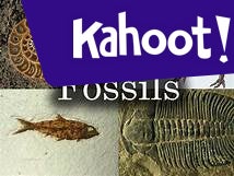 Fossils - Kahoot! Quiz