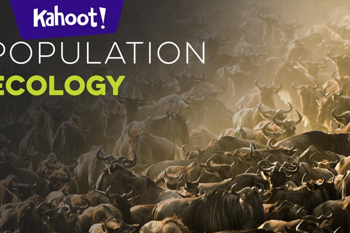 Chapter 5 Population Ecology - Kahoot! Quiz