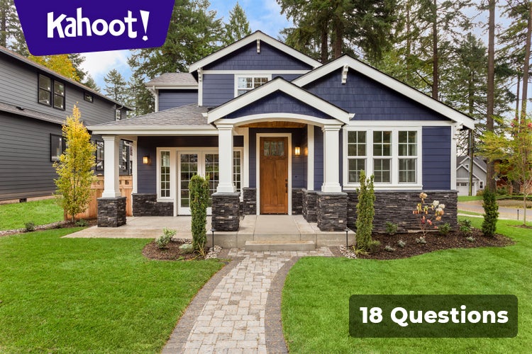 House & Garden - Kahoot! Quiz
