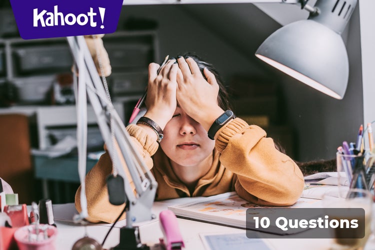 University Stress - Kahoot! Quiz