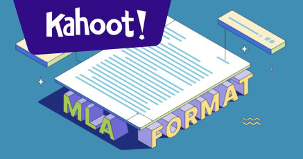 MLA Formatting Review - Kahoot! Quiz