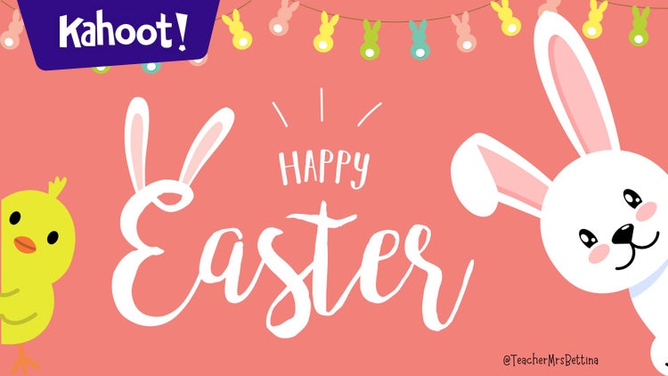 Easter - Kahoot! Quiz