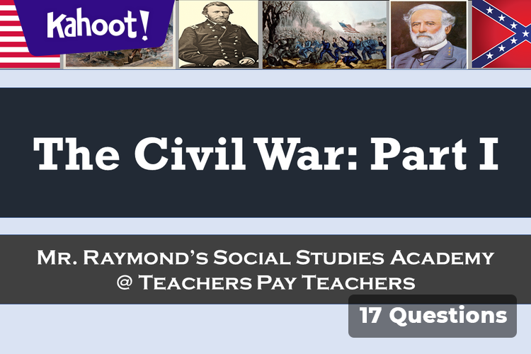 Causes of the Civil War - Kahoot! Quiz
