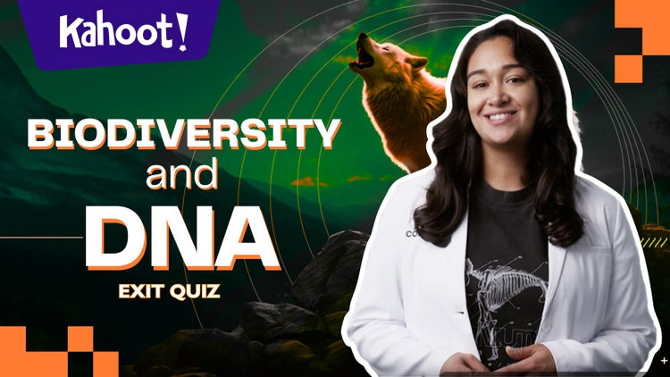Biodiversity and DNA Exit Quiz - Kahoot! Quiz