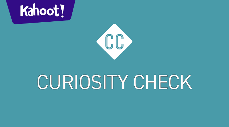 Curiosity check - Biology - Kahoot! Quiz