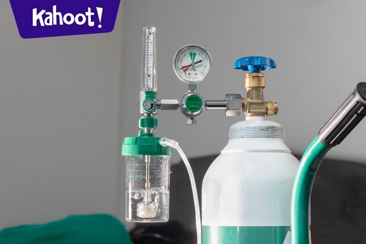 Oxygen Administration - Kahoot! Quiz