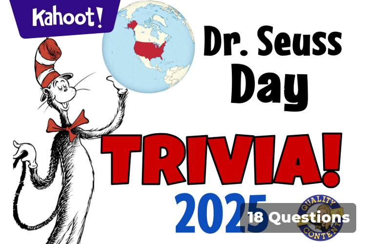 Dr. Seuss Day Trivia - Read Across America - Kahoot! Quiz