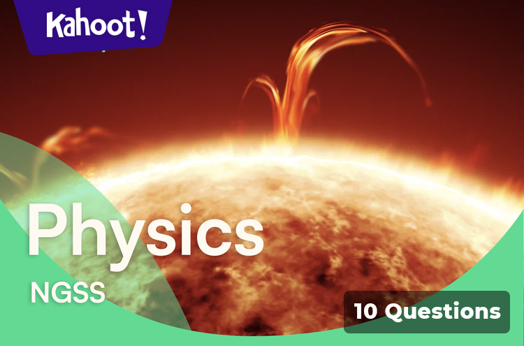 NGSS Physics: The universe - Kahoot! Quiz