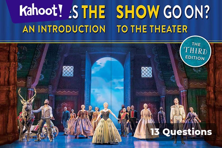 Act One | How Does the Show Go On: An Introduction to the Theater ...