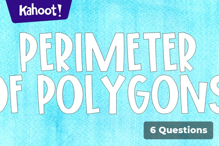 Yr 4 Perimeter of Polygons - Kahoot! Quiz